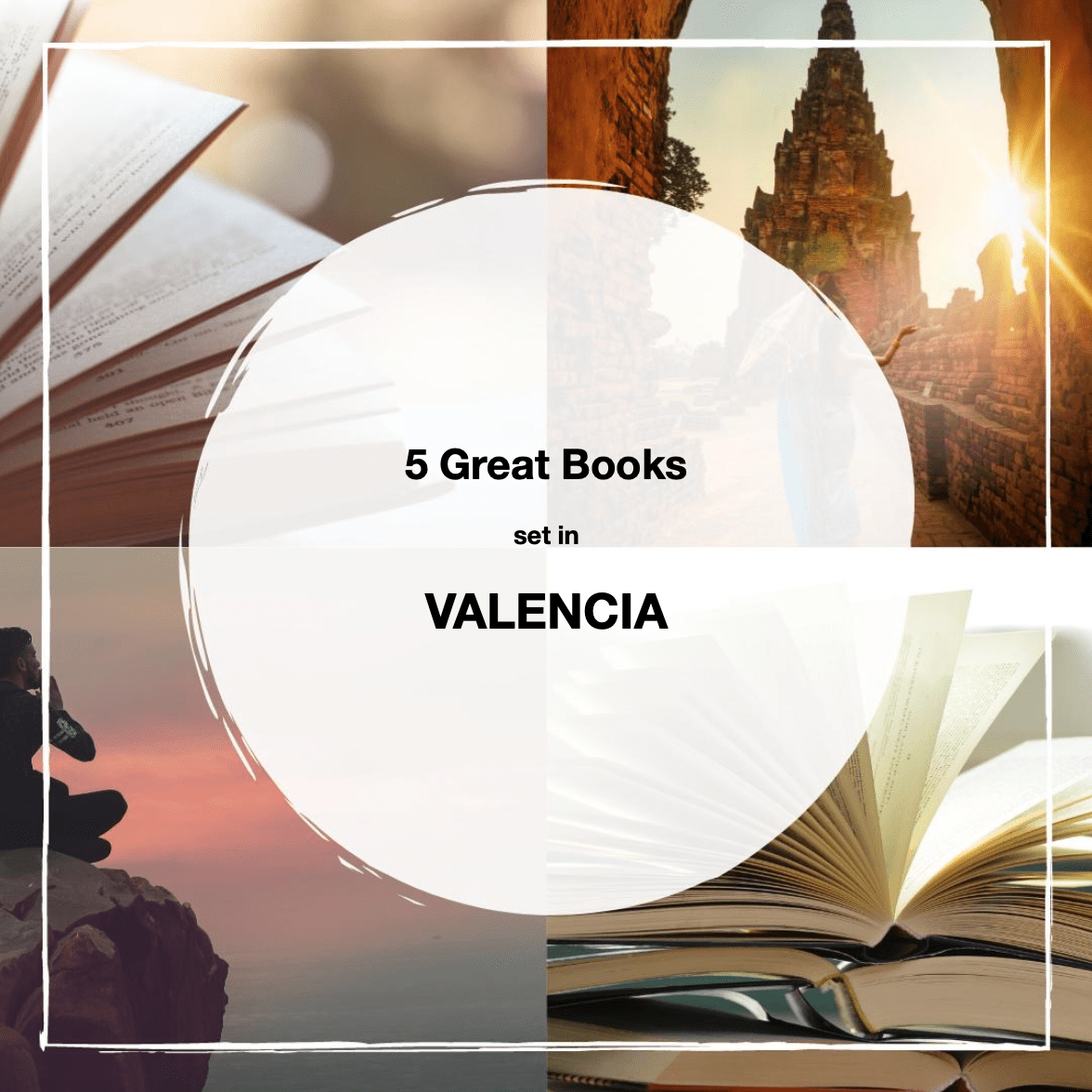 Five great books set in VALENCIA Blog | TripFiction