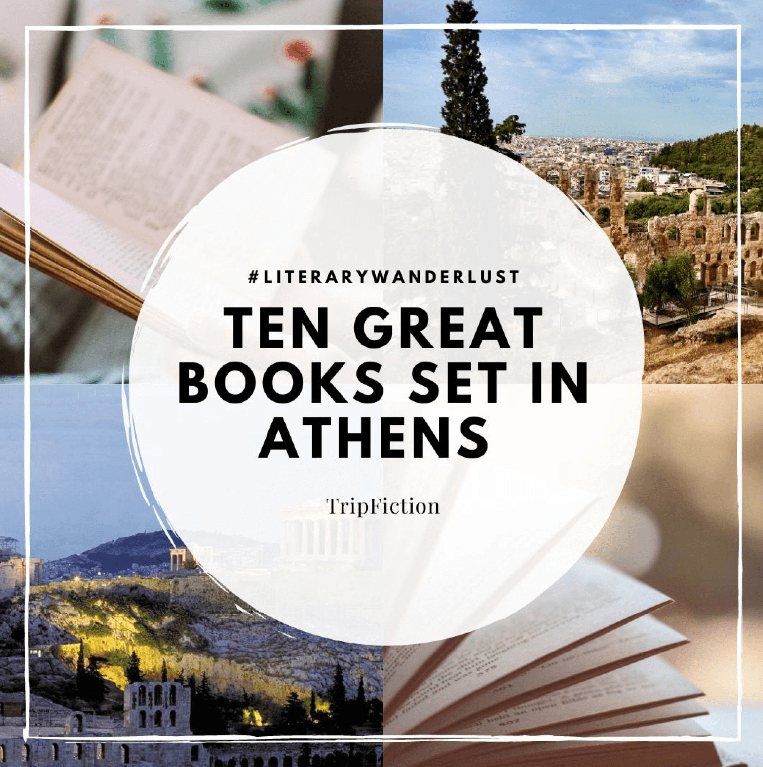 Ten Great Books set in ATHENS Blog | TripFiction