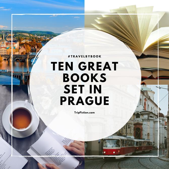 Ten Great Books set in PRAGUE Blog | TripFiction